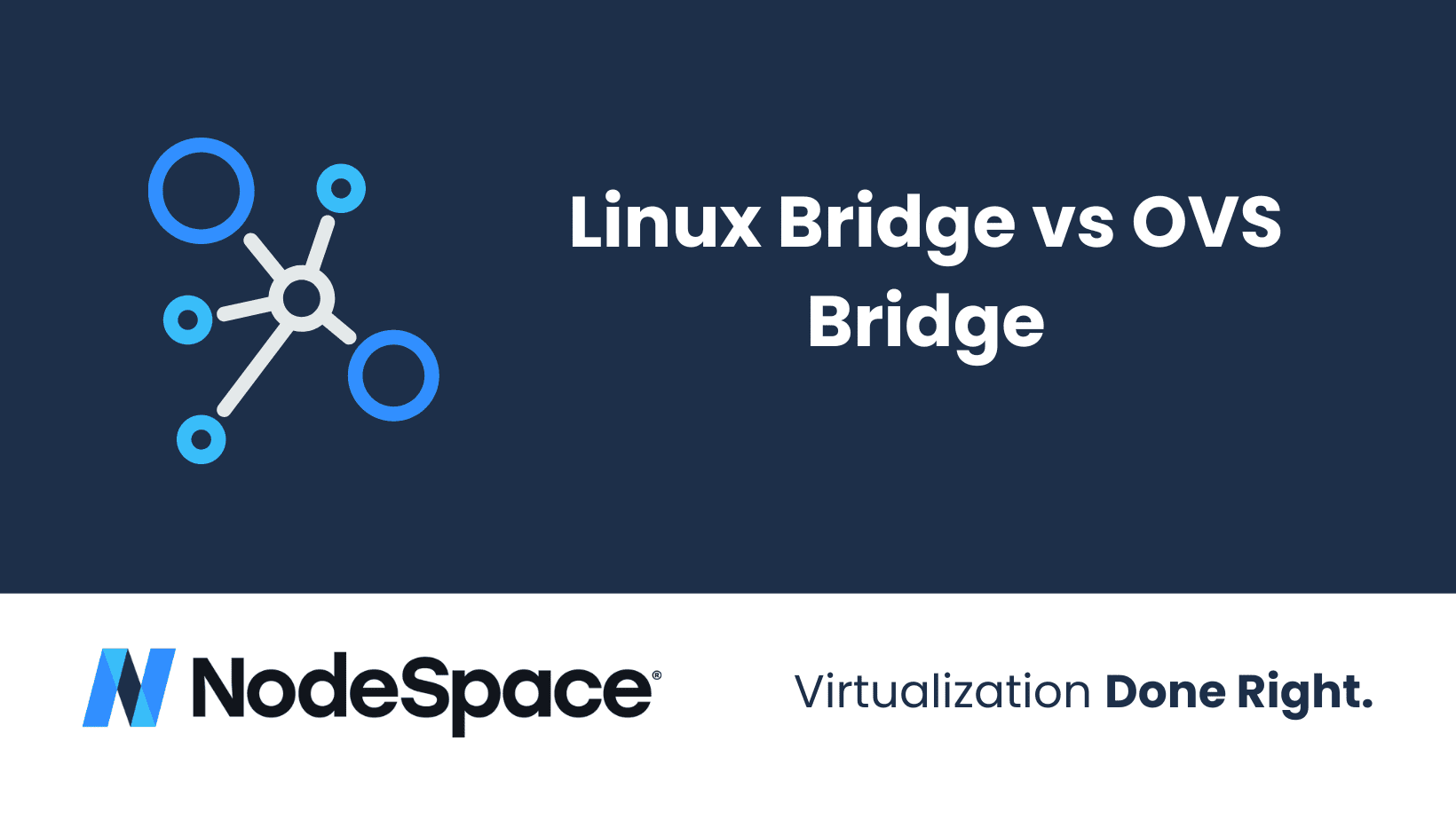 Linux Bridge vs OVS Bridge - NodeSpace Linux Bridge vs OVS Bridge - NodeSpace
